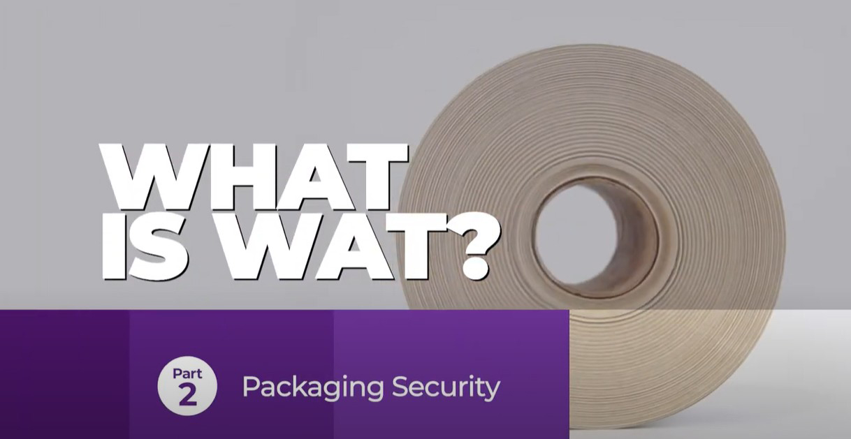 What is WAT? Packaging Security - IPG